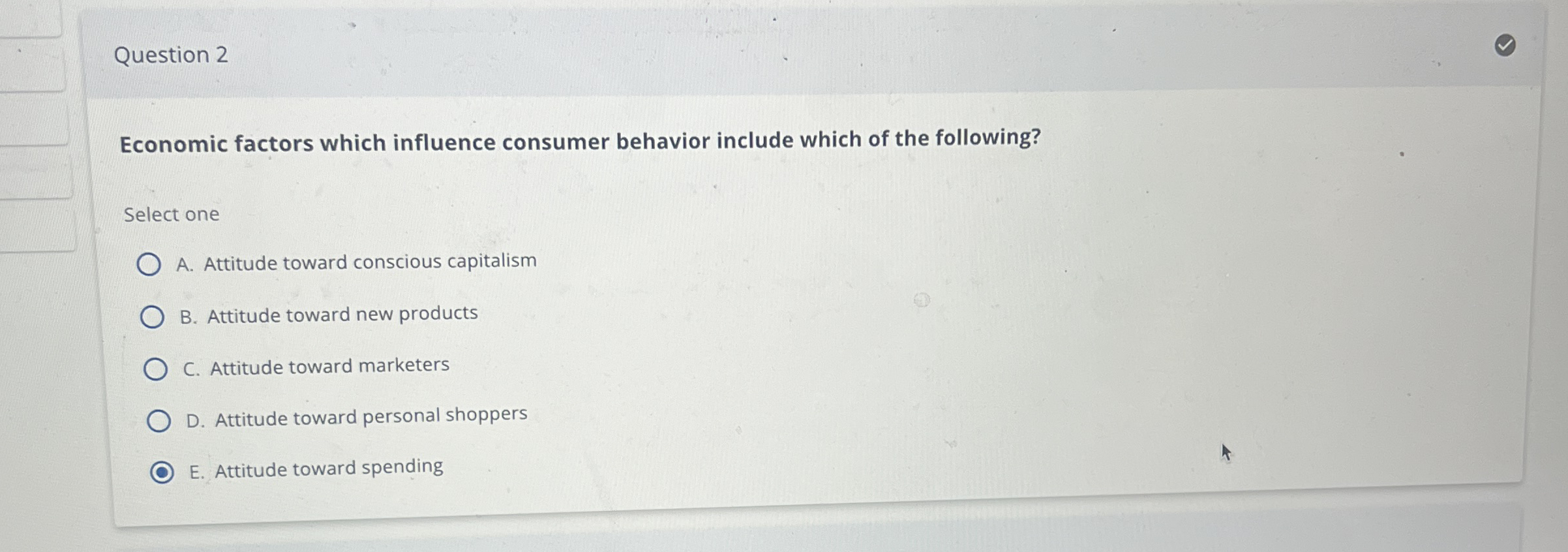 Solved Question 2Economic factors which influence consumer | Chegg.com