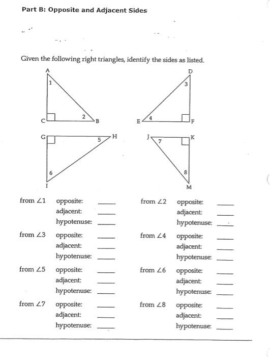 Solved Part B: Opposite and Adjacent Sides Given the | Chegg.com
