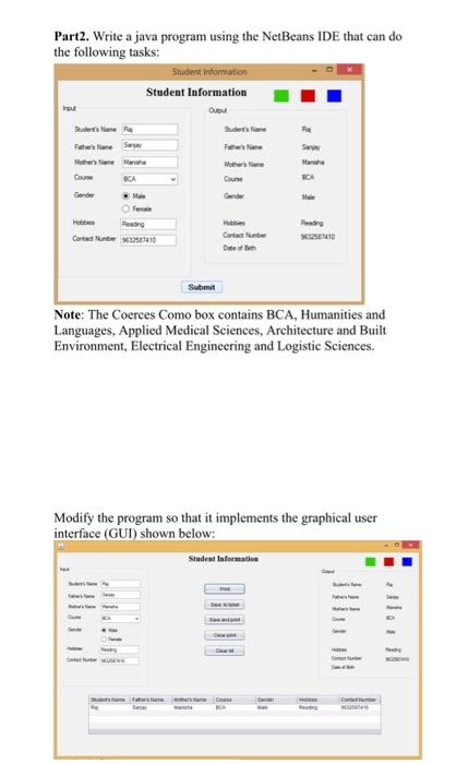 Part2. Write a java program using the NetBeans IDE | Chegg.com