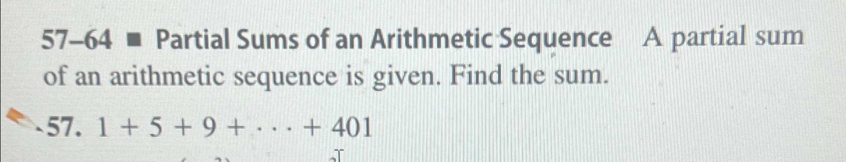 Solved 57-64 ﻿Partial Sums of an Arithmetic Sequence A | Chegg.com