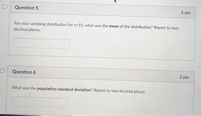 Solved What was the population standard deviation? Report to | Chegg.com