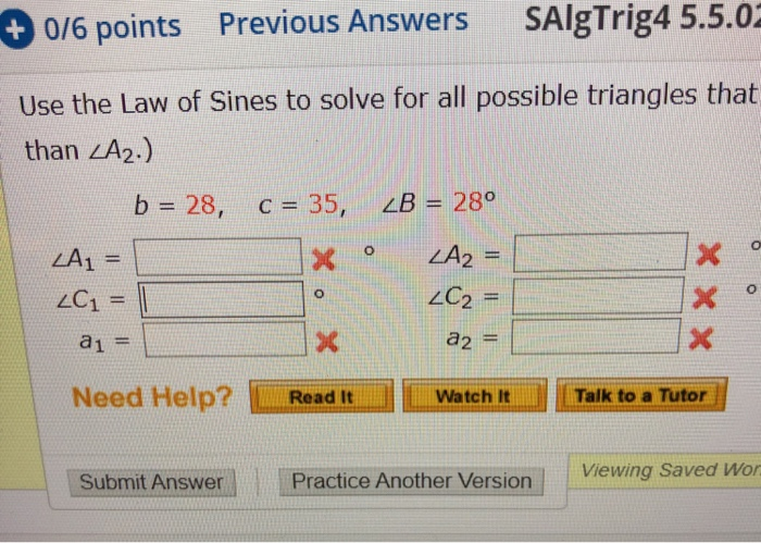 Solved Use the Law of Sines to solve for all possible | Chegg.com