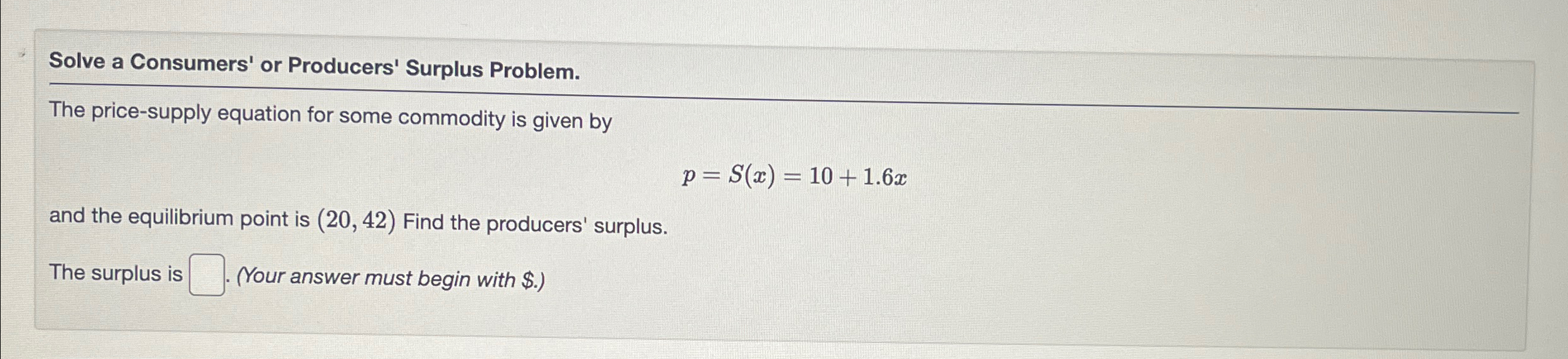 Solved Solve a Consumers' or Producers' Surplus Problem.The | Chegg.com