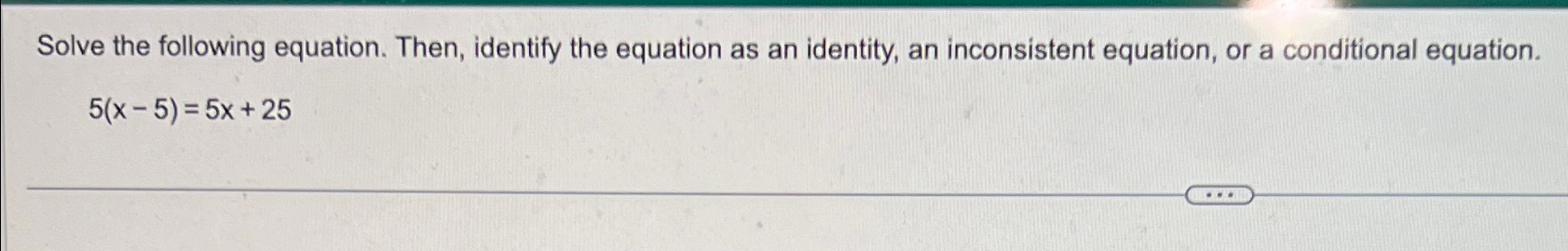 Solved Solve the following equation. Then, identify the | Chegg.com