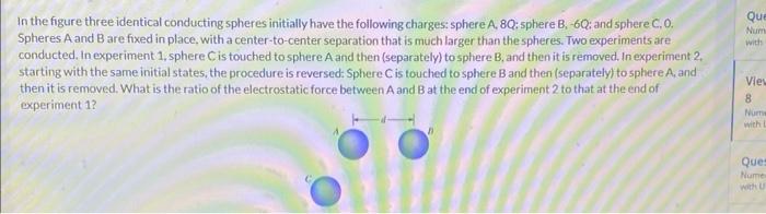 Solved In the figure three identical conducting spheres | Chegg.com