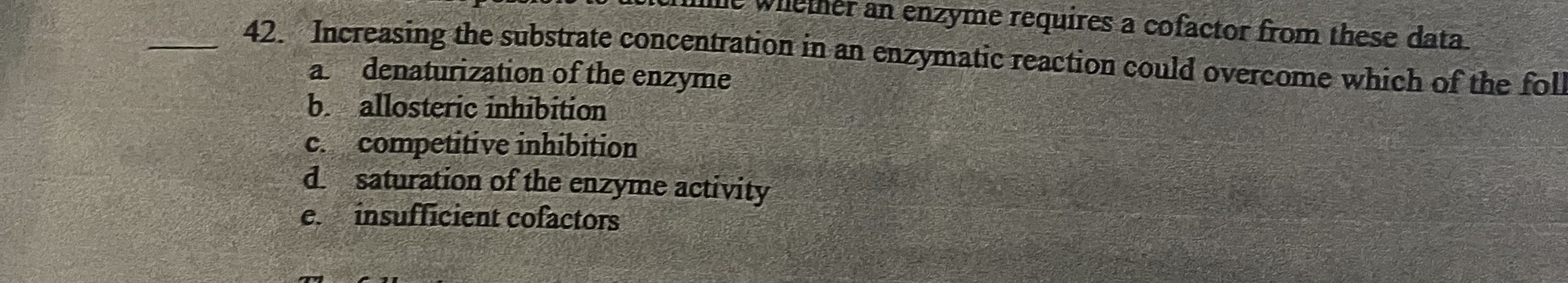High Quality SOLUTION en an enyme requires a cofactor from these data.a ...