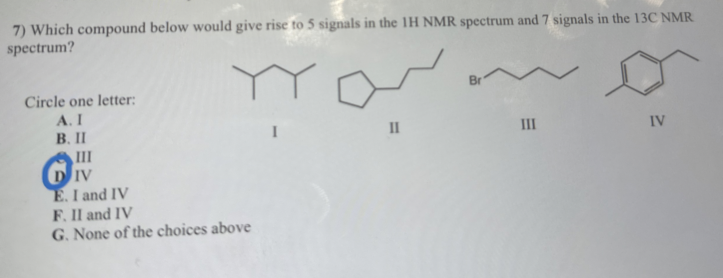 Solved Which compound below would give rise to 5 ﻿signals in | Chegg.com