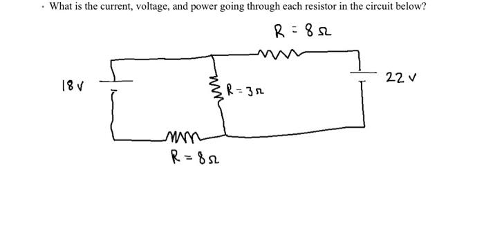 Solved What is the current, voltage, and power going through | Chegg.com