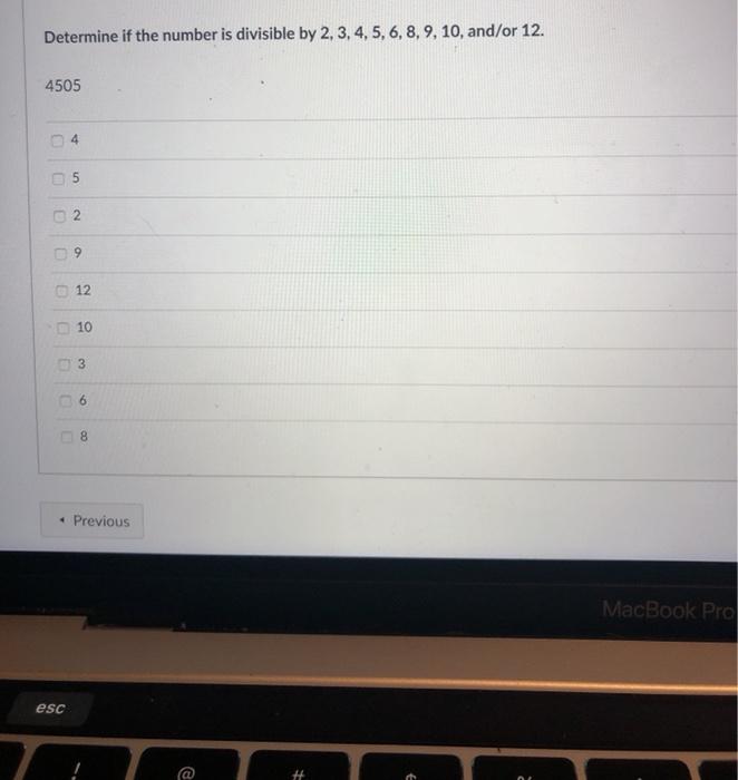 Solved Determine if the number is divisible by 2, 3, 4, 5, | Chegg.com