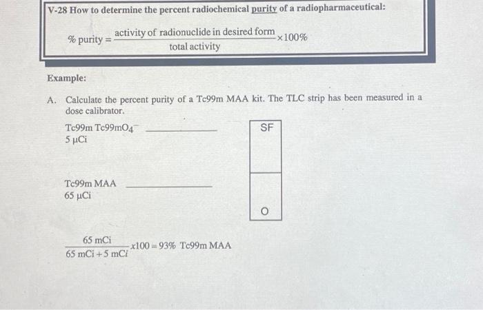 Solved V-29 How to determine the percent radiochemical | Chegg.com