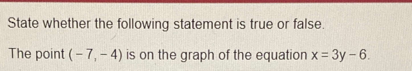 Solved State whether the following statement is true or | Chegg.com