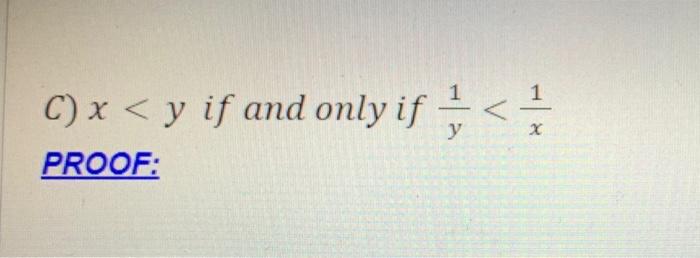Solved 7) Let x,y∈R\{0}. Prove that if x | Chegg.com