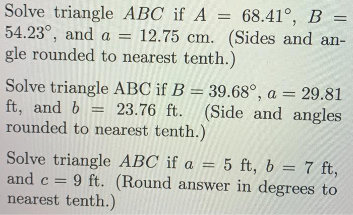 Solved Solve triangle ABC if A = 68.41°, B = 54.23°, and a = | Chegg.com