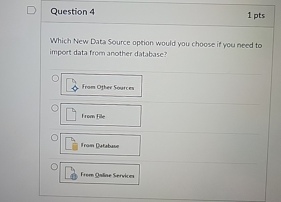 Solved Question 41ptswhich New Data Source Option Would You 0812