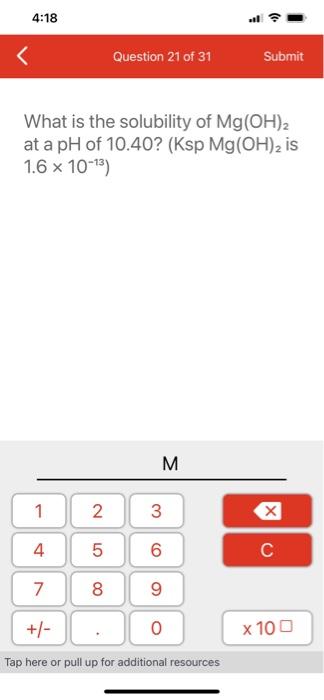 Solved What is the solubility of Mg(OH)2 at a pH of 10.40 ? | Chegg.com