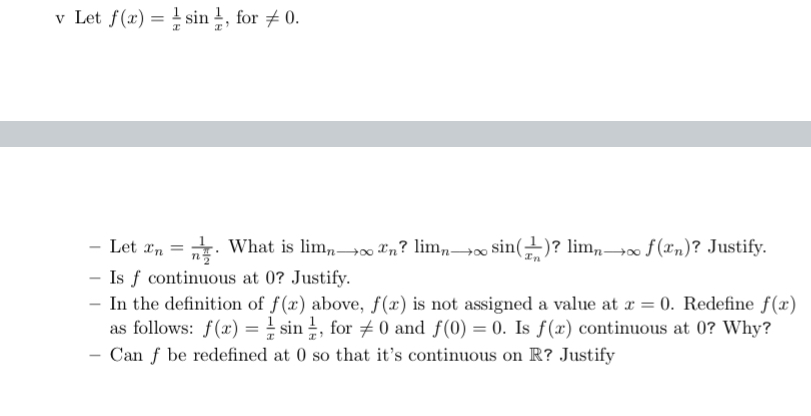 Solved v Let f(x)=1xsin(1x), ﻿for ≠0.Let xn=1nπ2. ﻿What is | Chegg.com