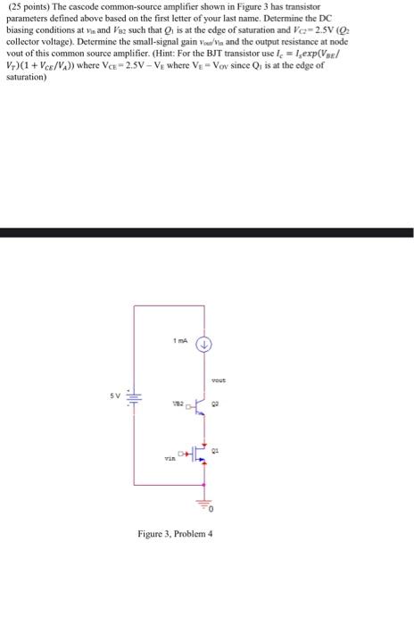(25 points) The cascode common-source amplifier shown | Chegg.com