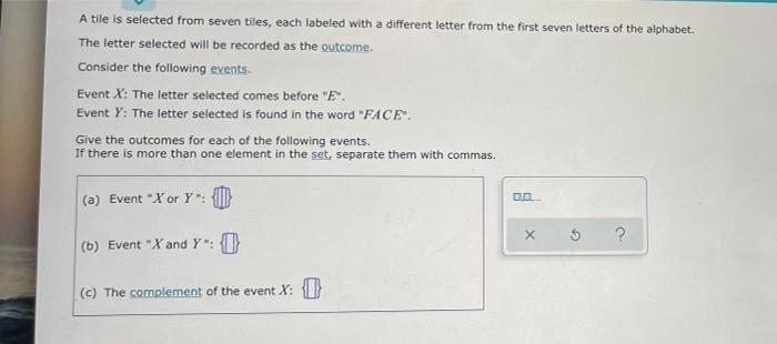 Solved A tile is selected from seven tiles, each labeled | Chegg.com