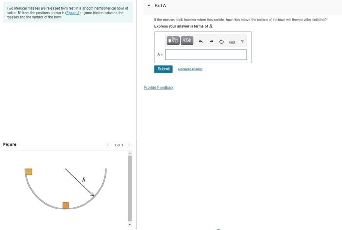 Solved Part A Two identical masses are released from rest in | Chegg.com