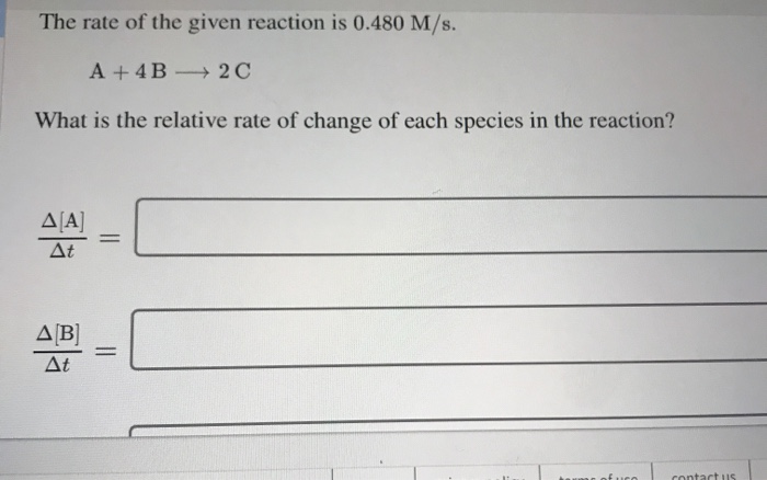 Solved The rate of the given reaction is 0.480 M/s. A + 4B | Chegg.com