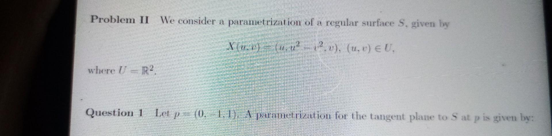 Solved Problem II We consider a parametrization of a regular | Chegg.com