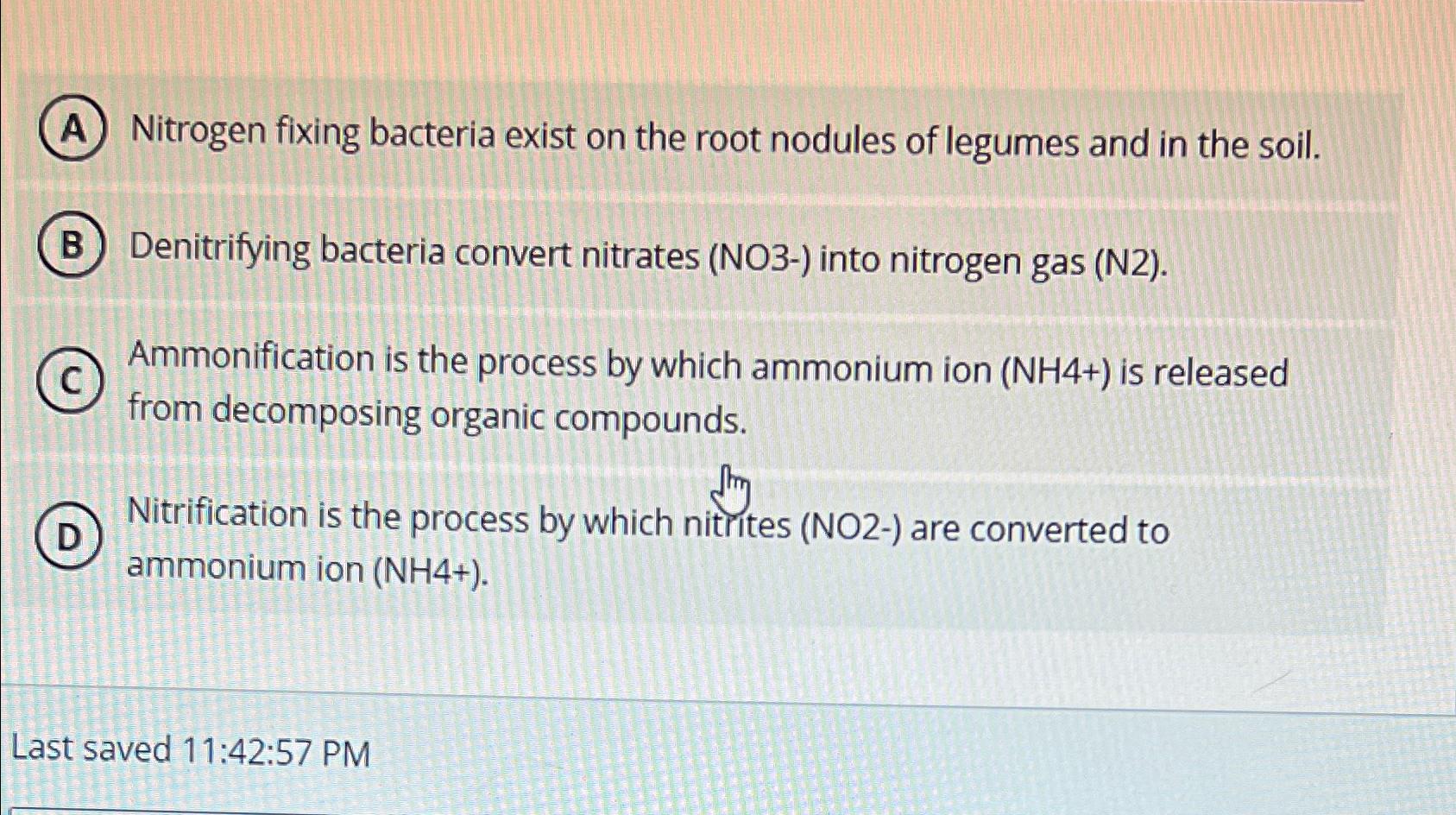 Solved Nitrogen fixing bacteria exist on the root nodules of | Chegg.com