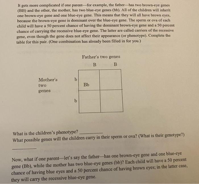 Solved It gets more complicated if one parent-for example, | Chegg.com