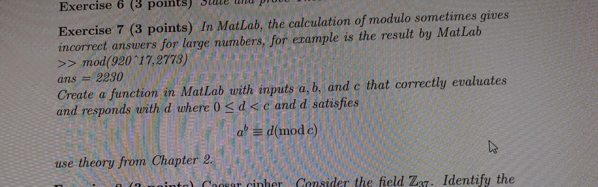 Exercise 7 (3 points) In MatLab, the calculation of | Chegg.com