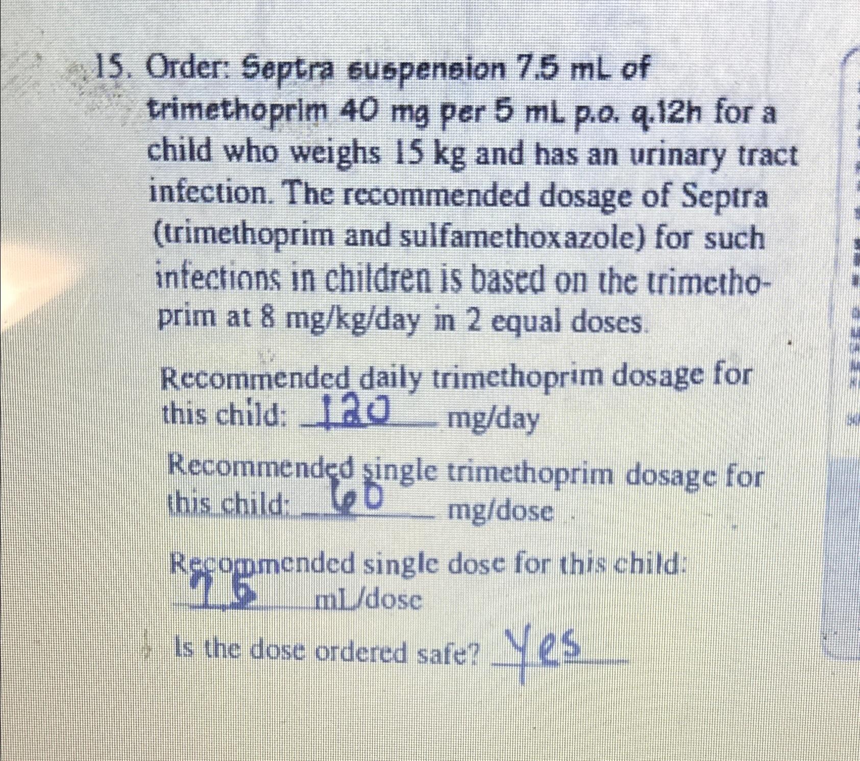 Solved Order: Septra suspension 7.5mL ﻿of trimethoprim 40mg | Chegg.com