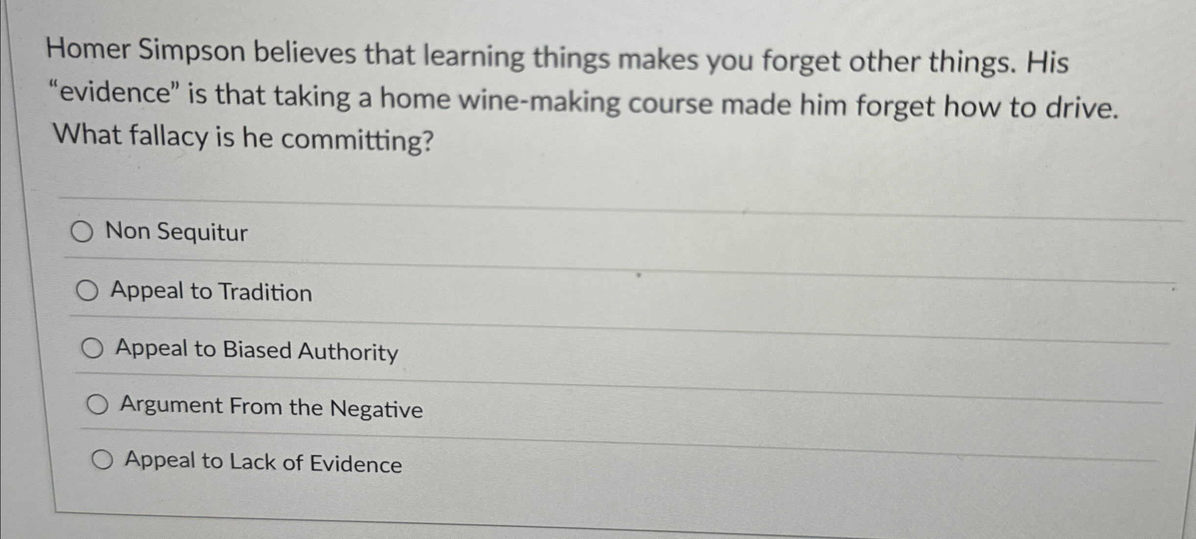 Solved Homer Simpson believes that learning things makes you | Chegg.com
