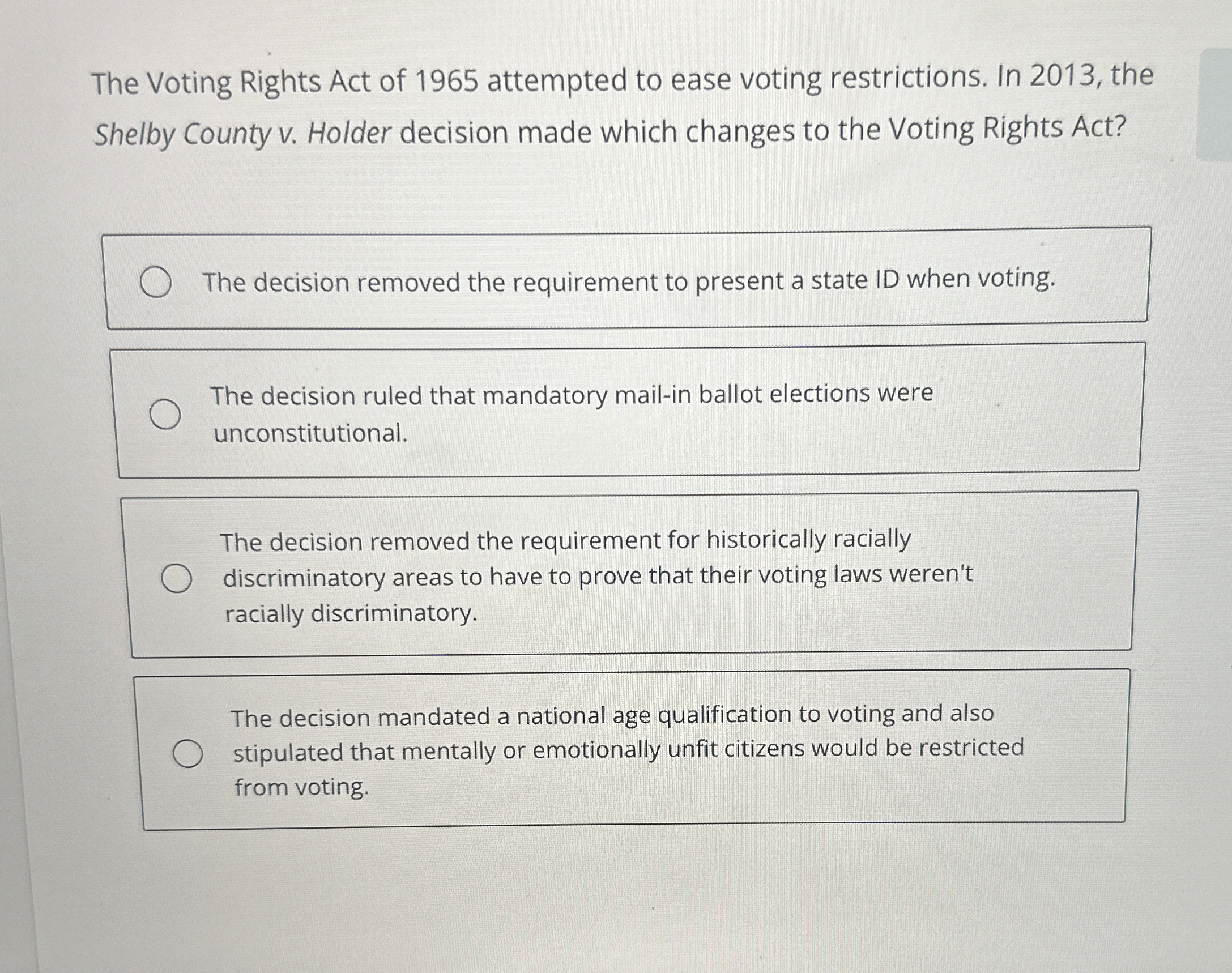 Solved The Voting Rights Act of 1965 ﻿attempted to ease | Chegg.com