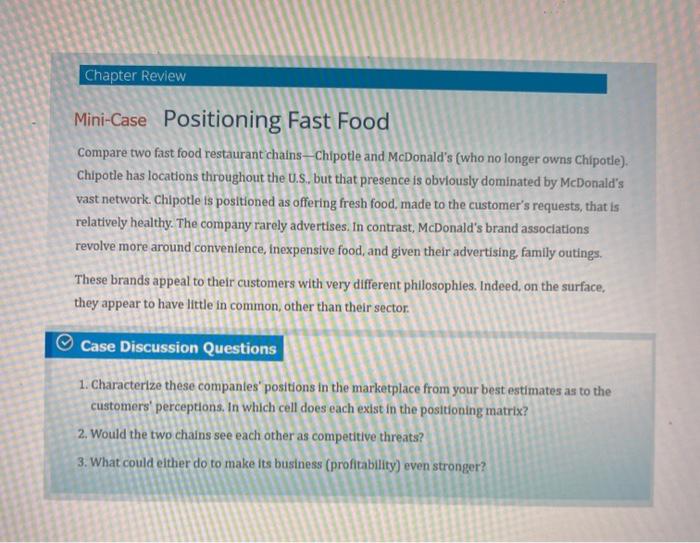 Solved Chapter Review Mini-Case Positioning Fast Food | Chegg.com