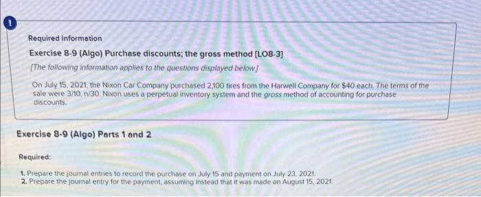 Solved Required information Exercise 8.9 (Algo) Purchase | Chegg.com