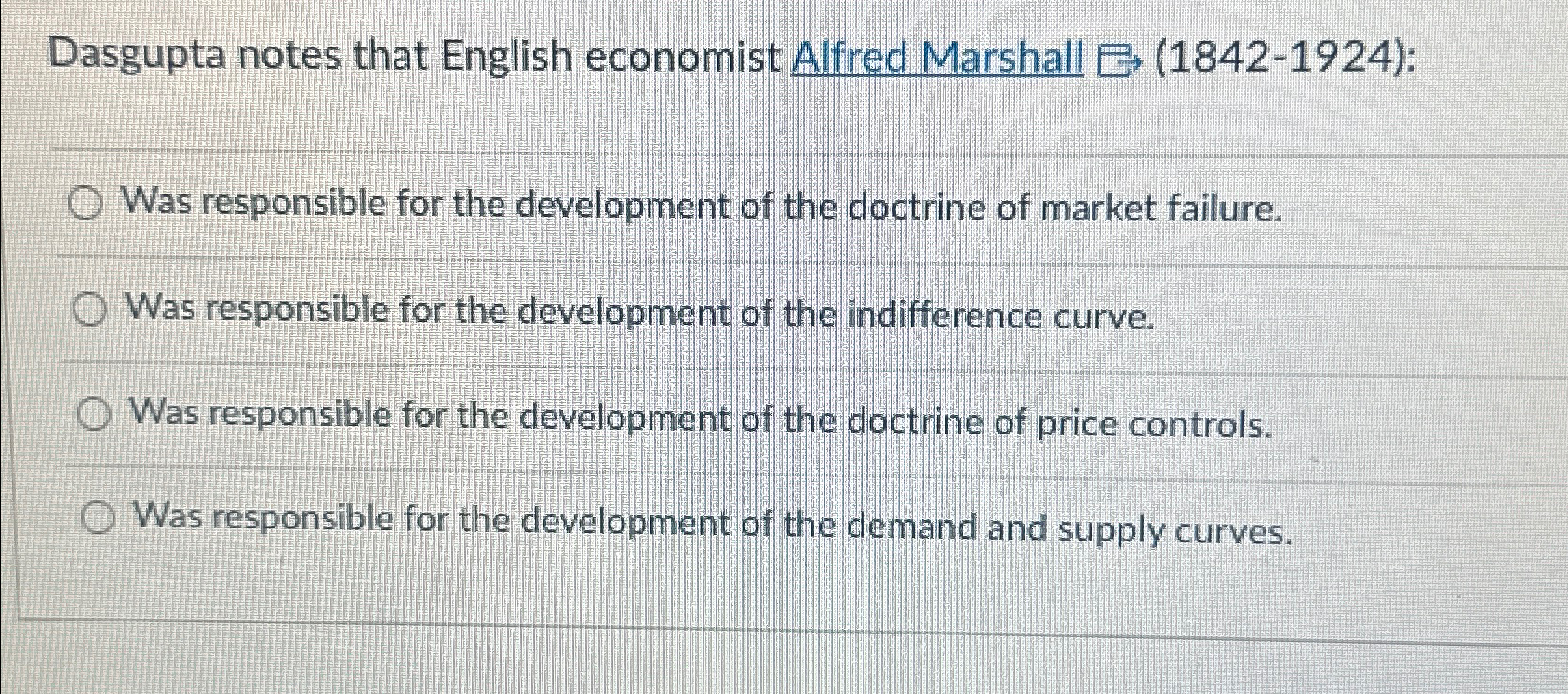 Solved Dasgupta notes that English economist Alfred Marshall | Chegg.com