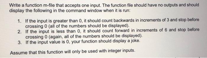 Solved Write A Function M File That Accepts One Input The 