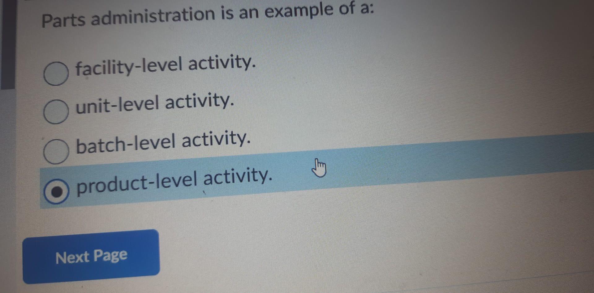 Solved Parts administration is an example of | Chegg.com