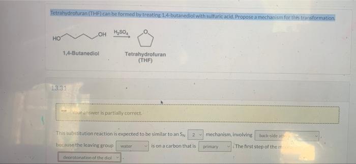 Solved Tetrahydrofuran (THF) can be formed by treating | Chegg.com