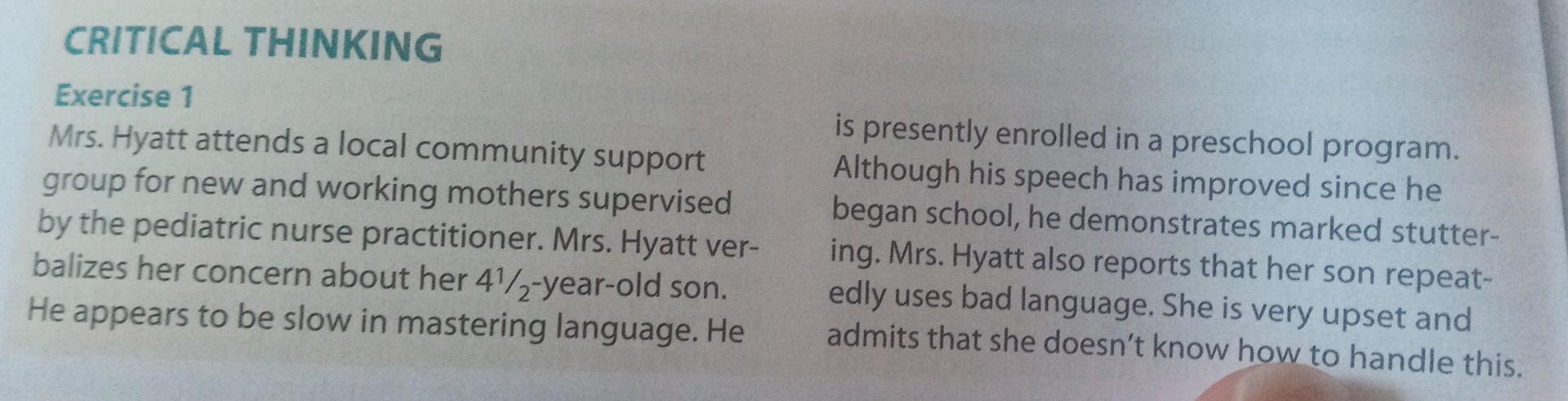 Solved CRITICAL THINKING Exercise 1 Mrs. Hyatt attends a | Chegg.com