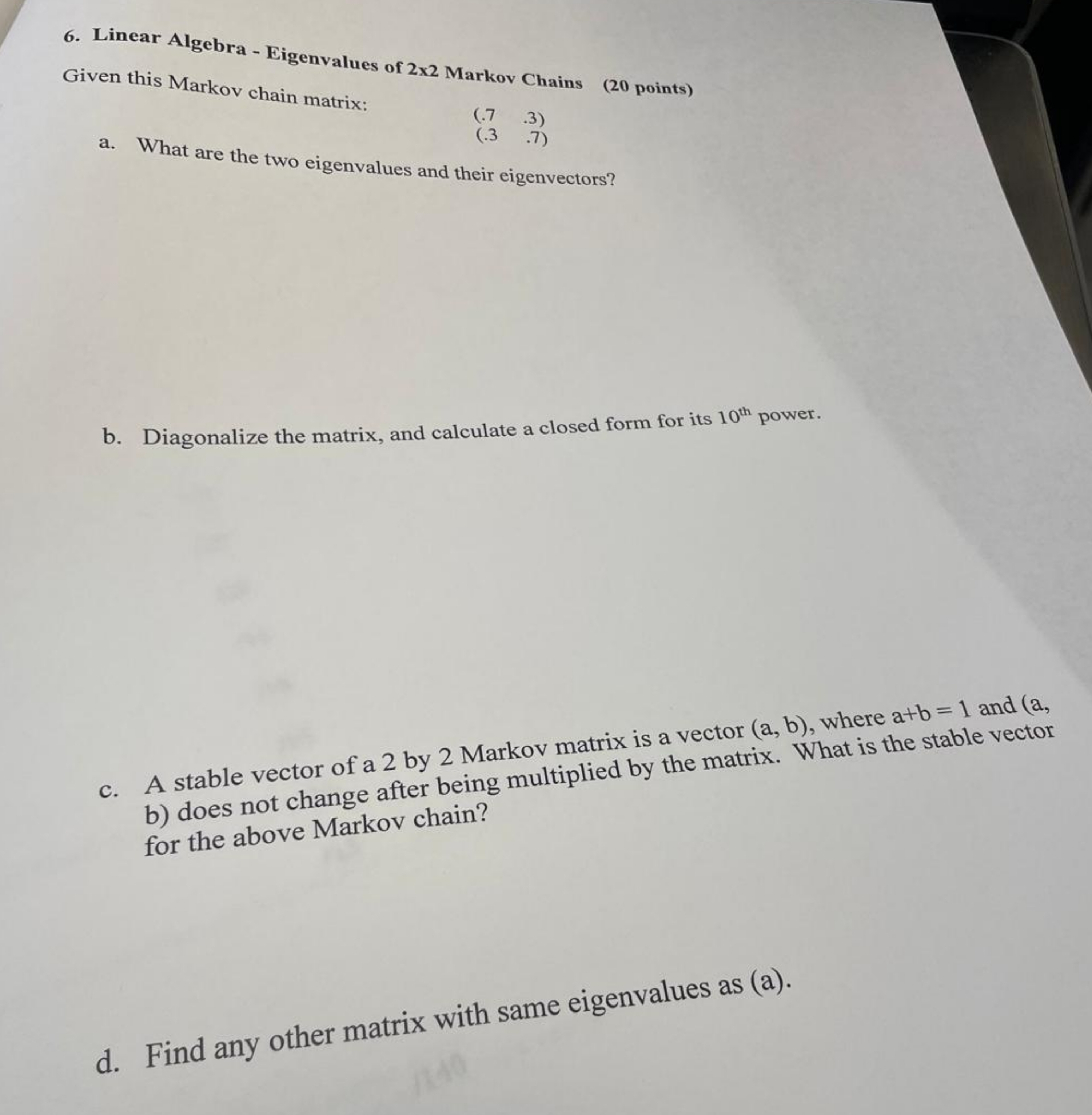 Solved Linear Algebra - ﻿Eigenvalues of 2×2 ﻿Markov Chains | Chegg.com