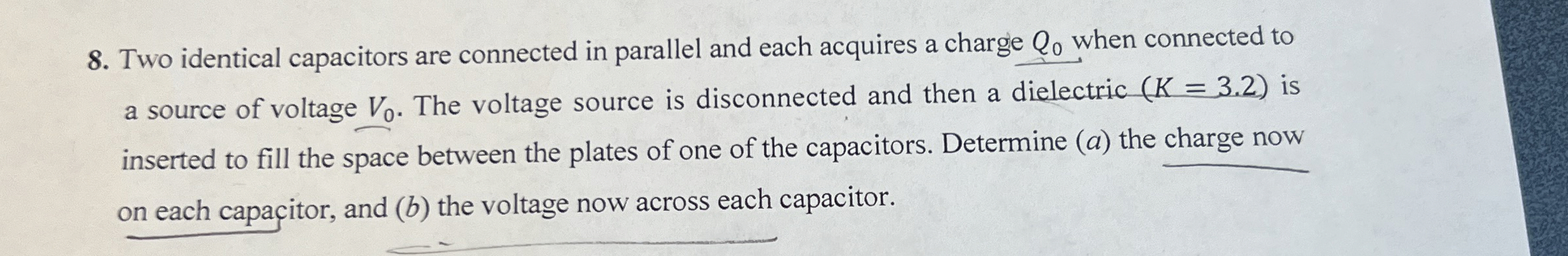 Solved Two identical capacitors are connected in parallel | Chegg.com