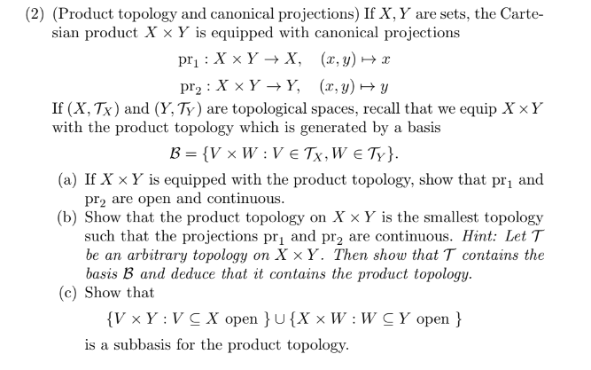 Solved (2) (Product topology and canonical projections) ﻿If | Chegg.com