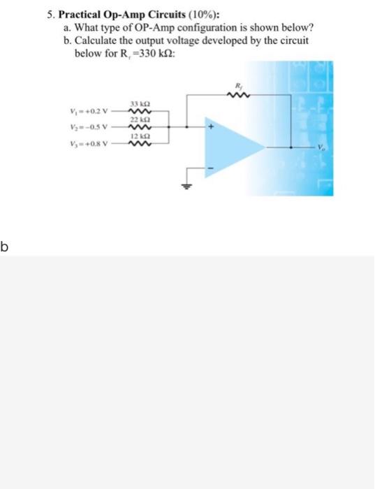 Solved 5. Practical Op-Amp Circuits (10%): a. What type of | Chegg.com