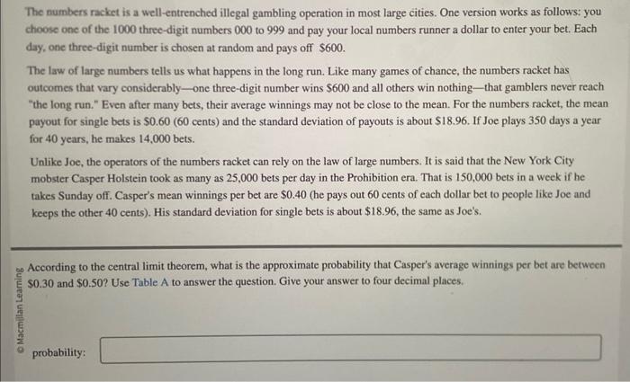 Solved The numbers racket is a well-entrenched illegal | Chegg.com