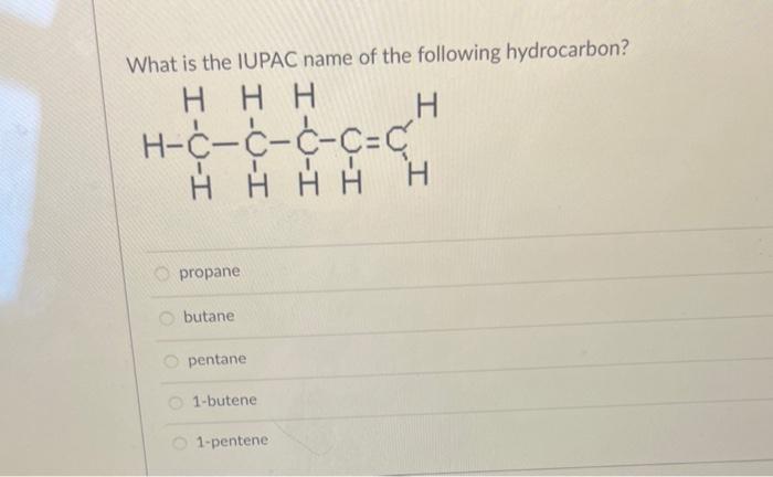 Solved What is the IUPAC name of the following hydrocarbon? | Chegg.com