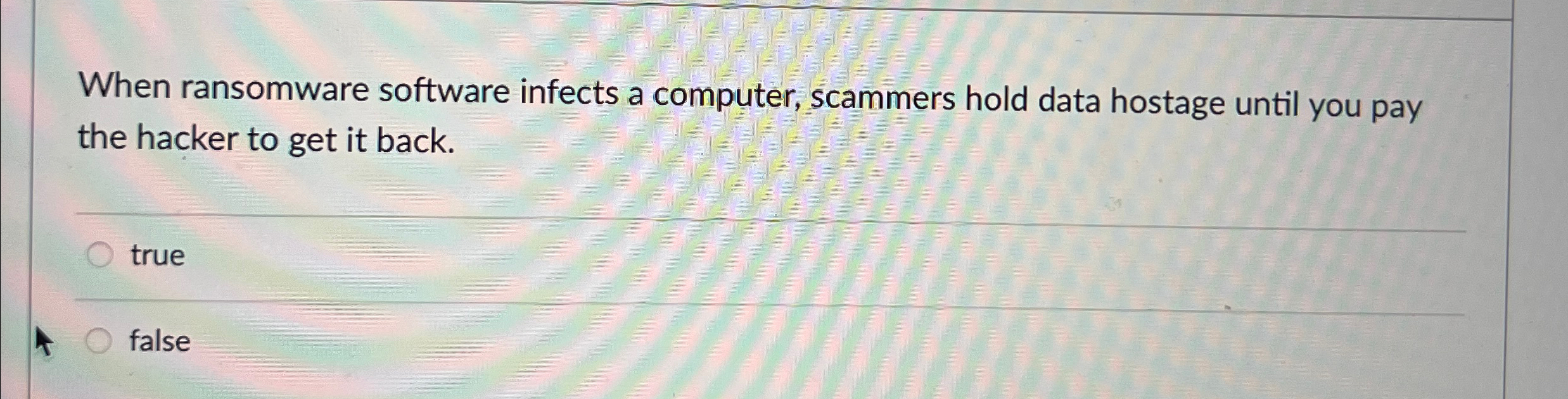 Solved When ransomware software infects a computer, scammers | Chegg.com