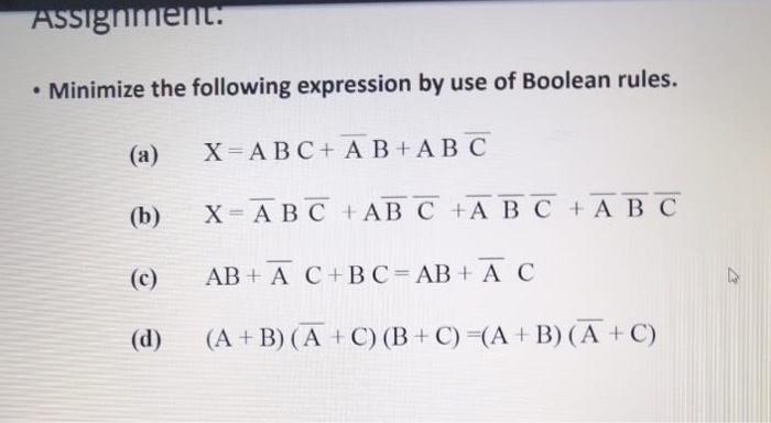 Solved Assignment: • Minimize the following expression by | Chegg.com