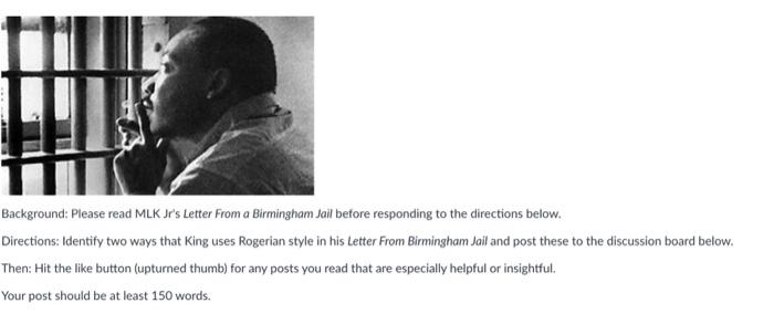 Background: Please read MLK Jr's Letter From a | Chegg.com