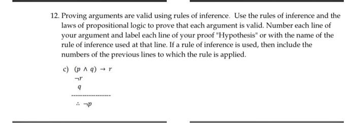 Solved 12. Proving arguments are valid using rules of | Chegg.com