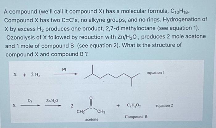 Solved A compound (we'll call it compound X) has a molecular | Chegg.com