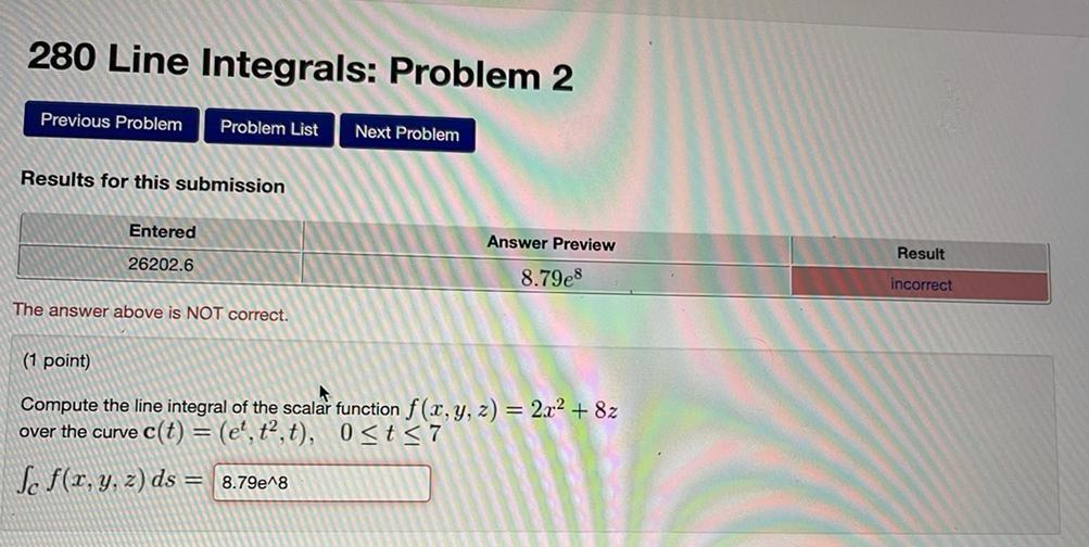 Solved 280 Line Integrals: Problem 2 Previous Problem | Chegg.com